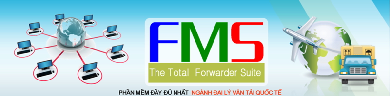 Phần mềm logistics FMS đầy đủ nhất Việt Nam | cập nhật 2023